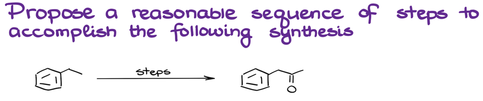 14. Synthesis of 1-Phenylacetone from Ethylbenzene — Organic Chemistry ...