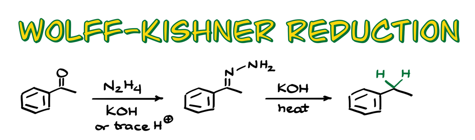 Wolff-Kishner Reduction — Organic Chemistry Tutor